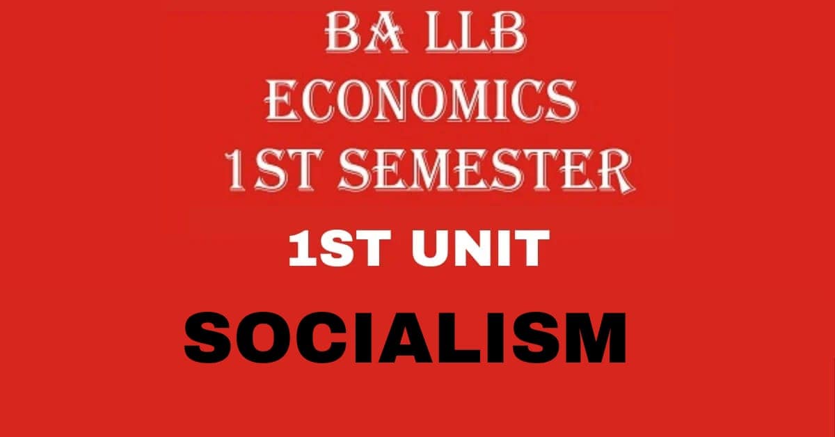 explain the merits and demerits of socialism and features.