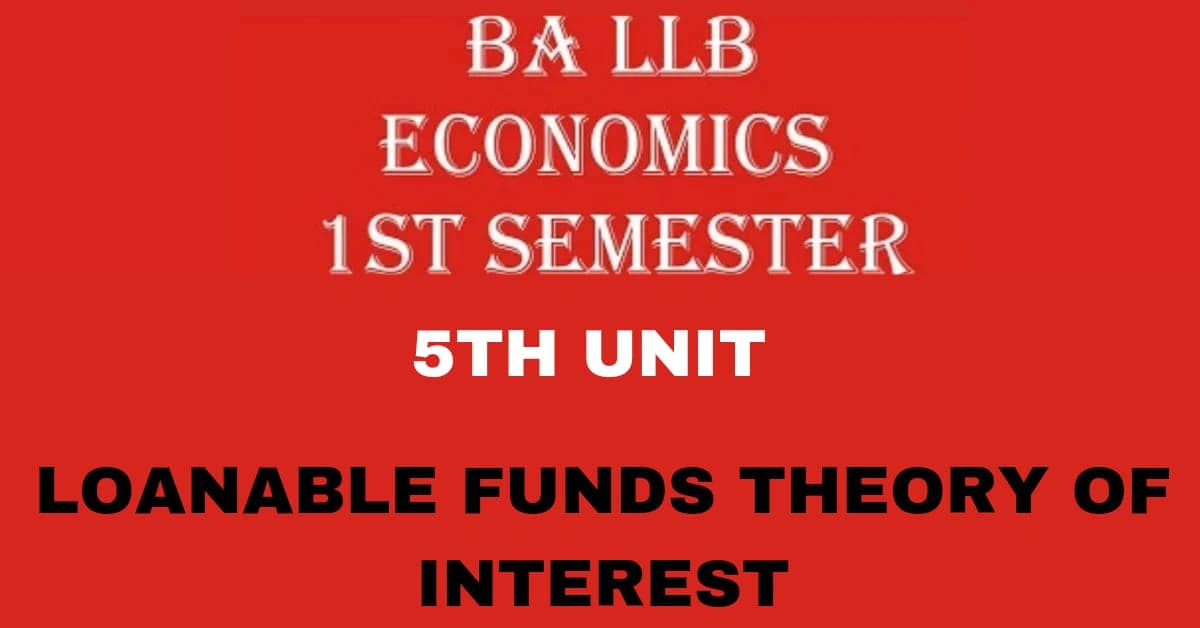 explain the loanable funds theory of interest with graph.