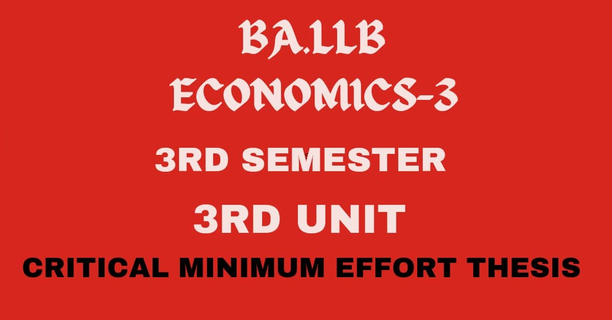 Explain the Critical minimum efforts thesis. - Ecolaw